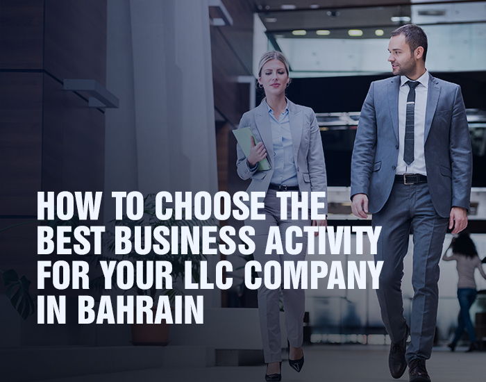 LLC Company formation in Bahrain | Business Setup in Bahrain